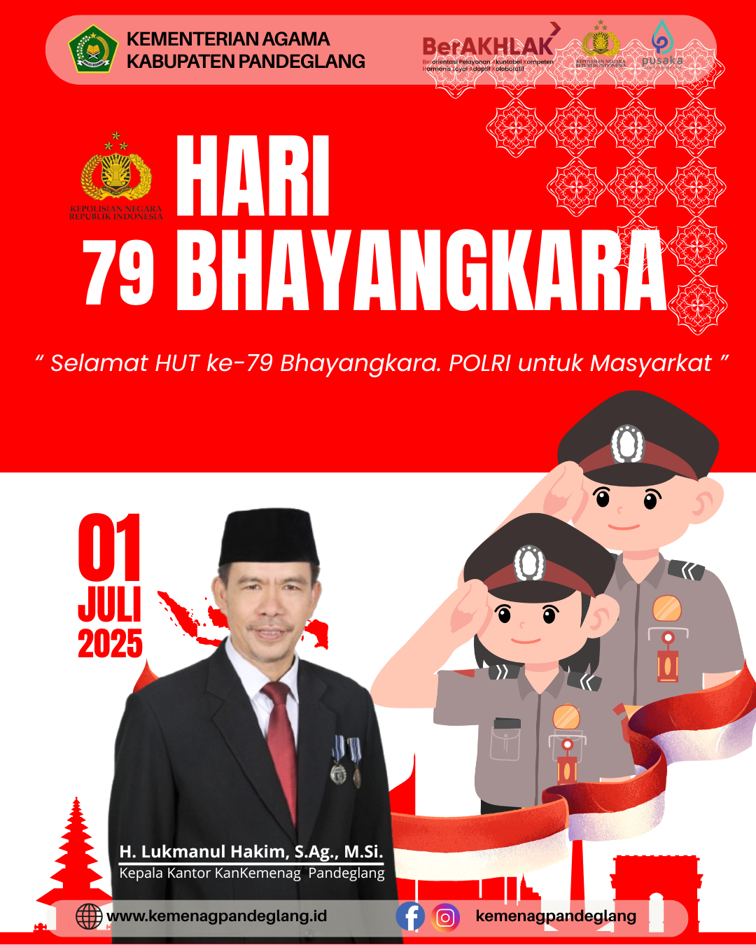 Selamat HUT Bhayangkara Ke - 79 Tahun 2025. "POLRI UNTUK MASYARKAT ...